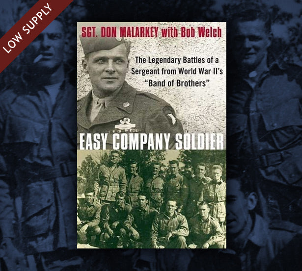 Don Malarkey autographed "Easy Company Soldier" Band of Brothers book ...
