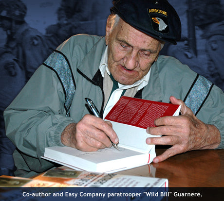 "Wild Bill" Guarnere autographed "Brothers in Battle, Best of Friends ...